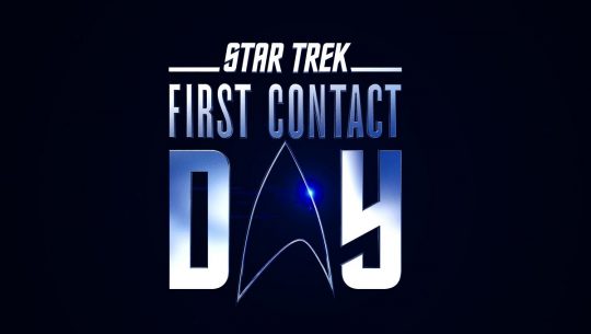 First Contact Day Is STAR TREK's Newest Virtual Event - Nerdist