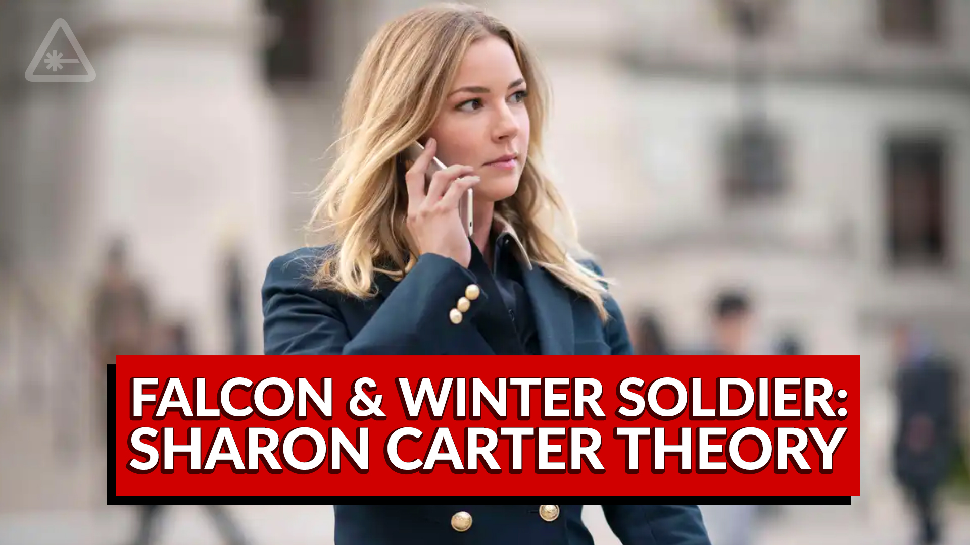 Falcon & Winter Soldier: Sharon Carter’s Mystery Phone Call Theory ...