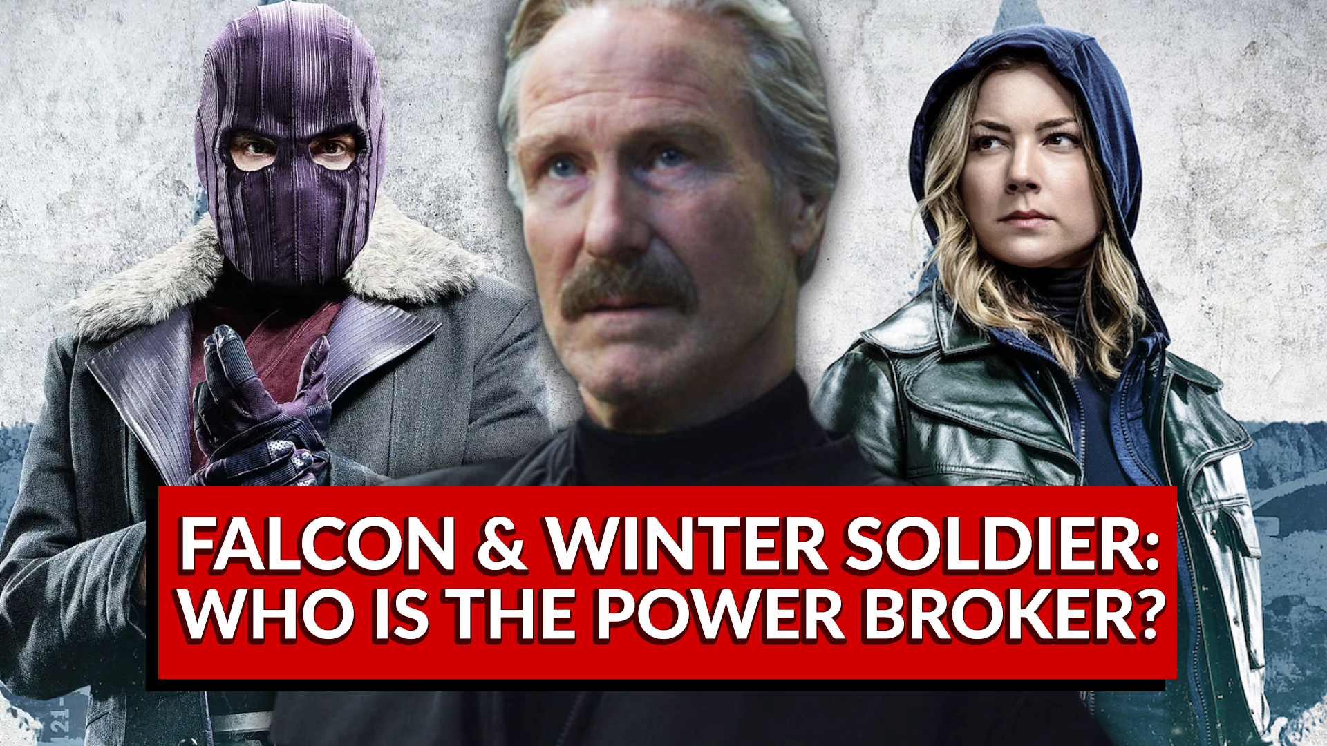 Falcon & Winter Soldier: Power Broker Theory (Nerdist News w/ Dan Casey ...