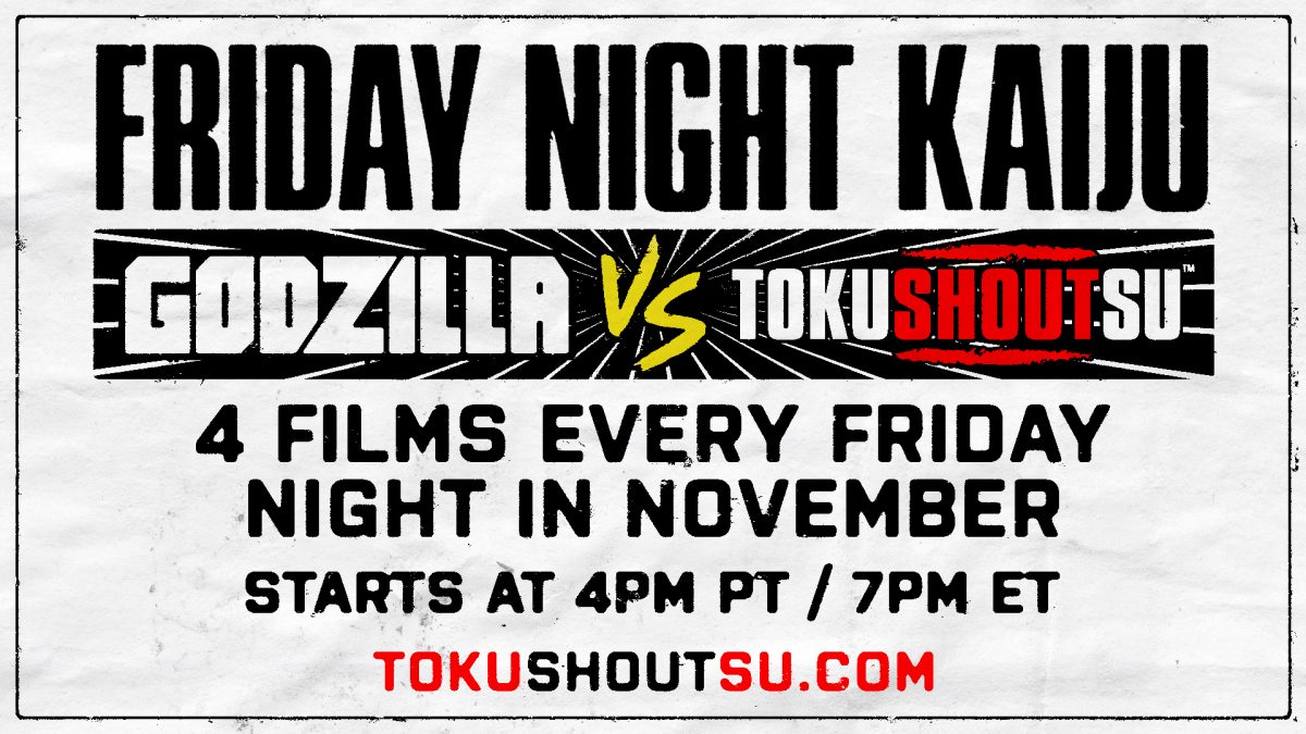TokuSHOUTsu to Host Friday Night GODZILLA Marathons - Nerdist