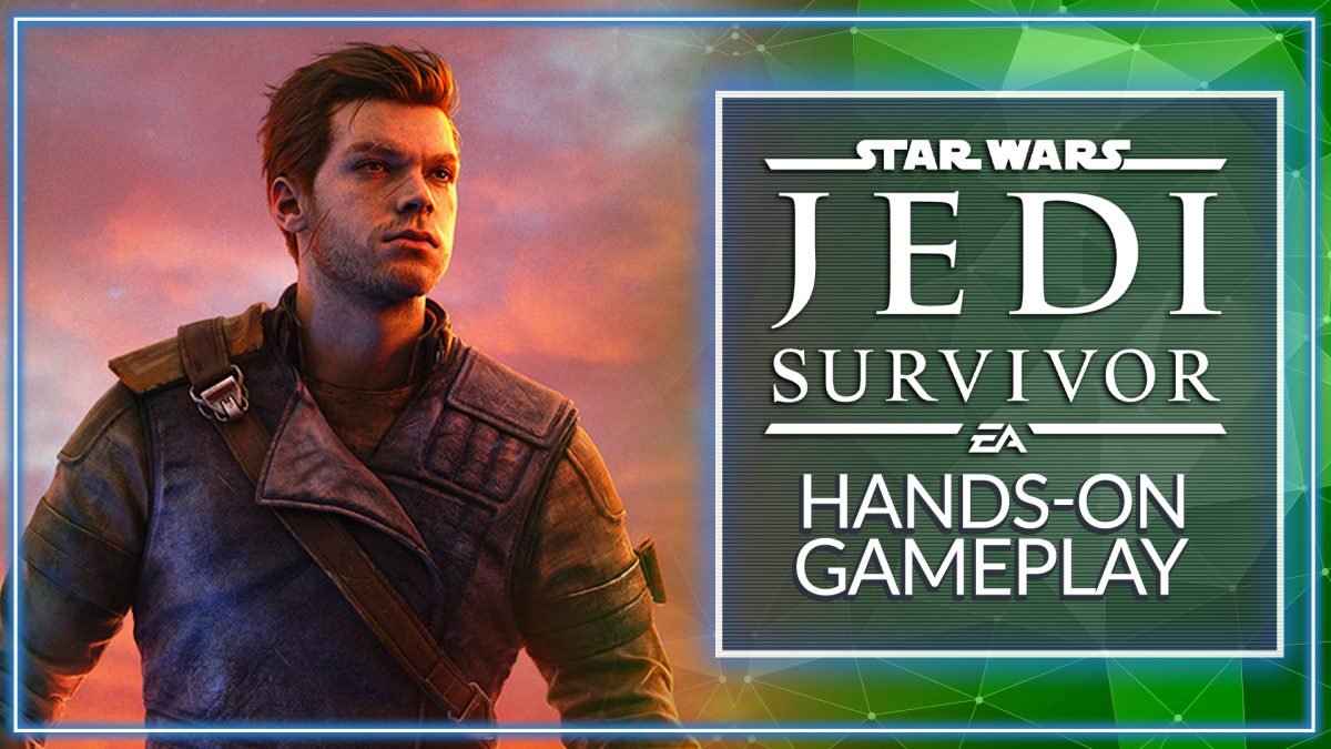 Does STAR WARS JEDI: SURVIVOR Live Up to the Hype? | Hands-On Gameplay ...