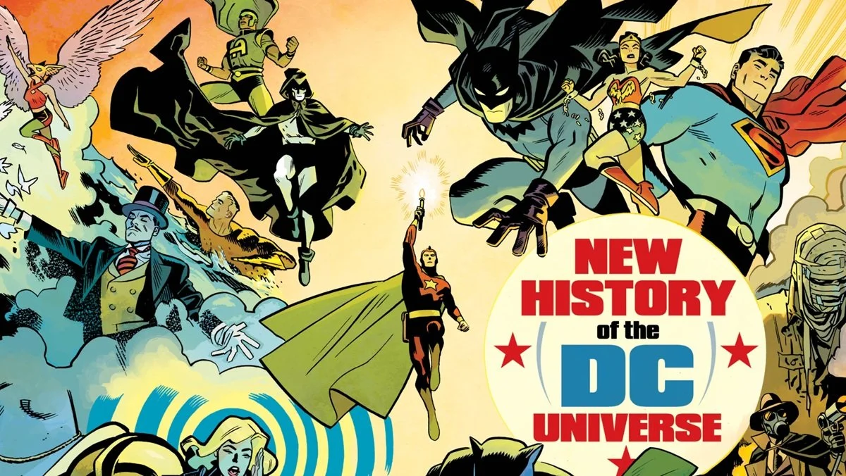 We Hope THE NEW HISTORY OF THE DC UNIVERSE Will Answer These Lingering ...